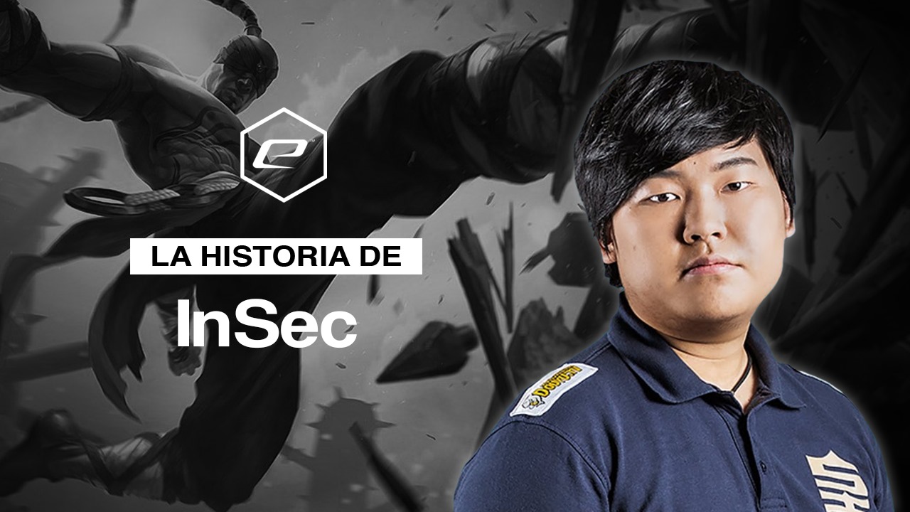 La historia de InSec: La patada más importante de LoL - CodigoEsports ― CodigoEsports